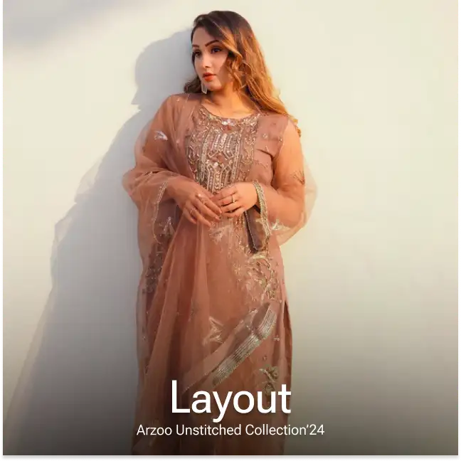 Arzoo By Layout Unstitched Collection 2024 | Sanaullah Store