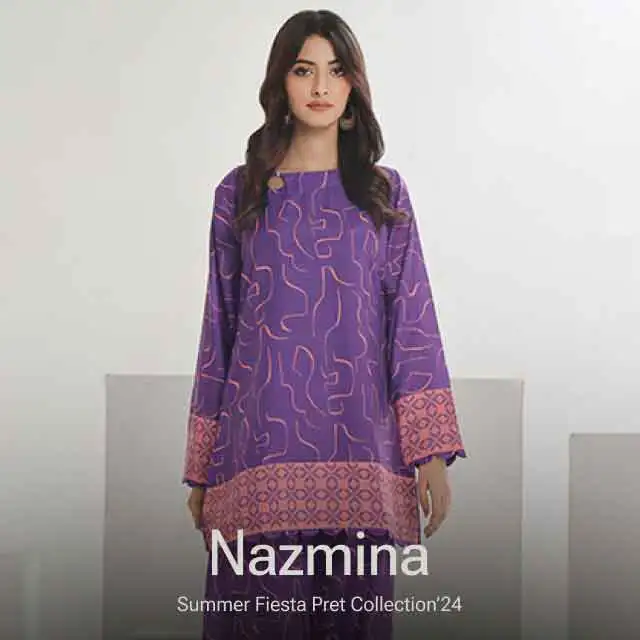 Summer Fiesta By Nazmina Pret Collection 2024 | Sanaulla Store