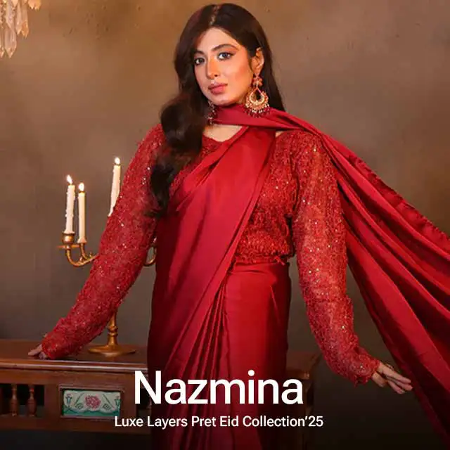Luxe Layers by Nazmina Pret Eid Collection 2025 | Sanaulla Store