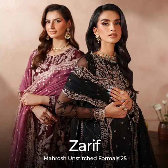 Mahrosh by Zarif Unstitched Formals Collection 2025 | Sanaulla Store